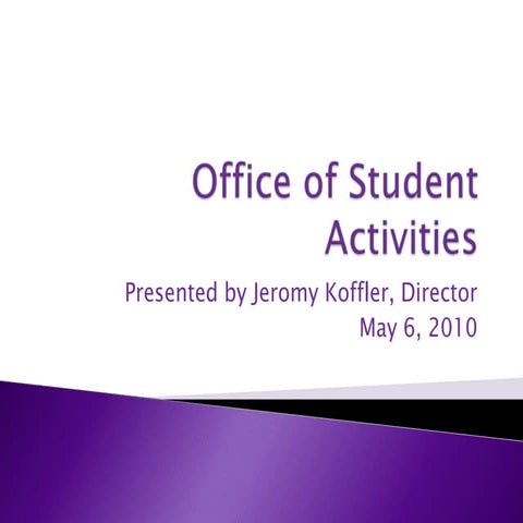Office of Student Activities | PPTX