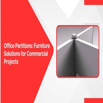 Office Partitions Furniture Solutions for Commercial Projects | PPT