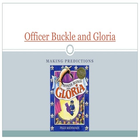 Officer buckle and gloria powerpoint | PPTX