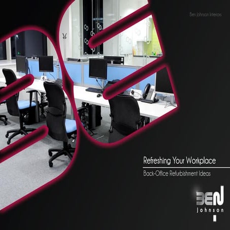 Office Refurbishment ideas for the Workplace | PDF