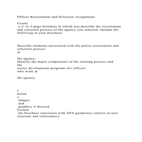 Officer Recruitment and Selection AssignmentCreate a 2- to 3-.docx