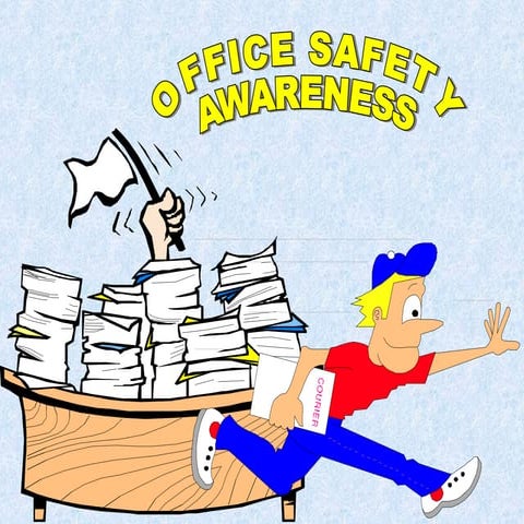Office safety