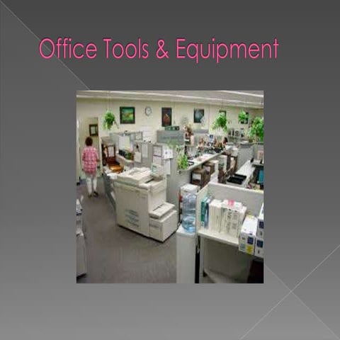 Office tools & equipment | PPTX