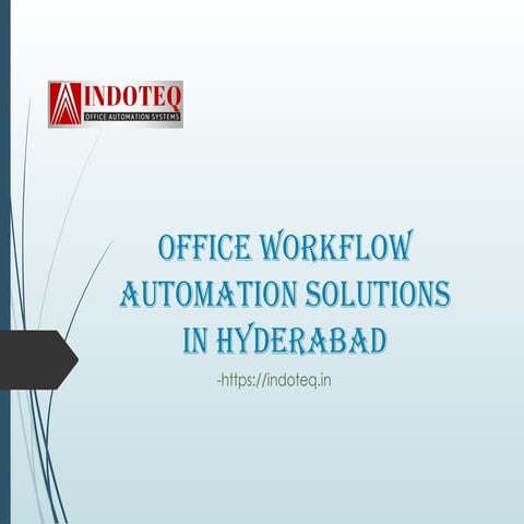 Office Workflow Automation Solutions in Hyderabad.pptx