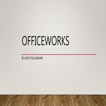 Officeworks | PPT