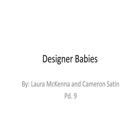 Designer babies | PPTX