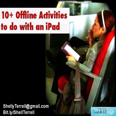 15 Offline Activities with an iPad | PPTX