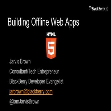 The Power Of Html5 Offline Mobile And More Ppt