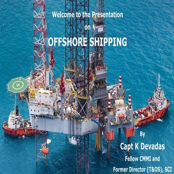 Offshore market overview capt k devadas | PPT