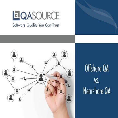Offshore Qa Vs Nearshore Qa Ppt