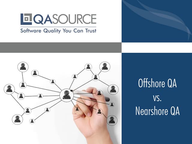 Offshore Qa Vs Nearshore Qa Ppt