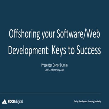 Offshoring Your Software and Web Development: Keys to Success | PPT