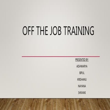 Off the job training | PPTX | Vocational Training | Careers