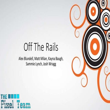 Off the rails power point | PPTX