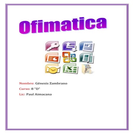 OFIMATICA proyecto 2 | PPTX