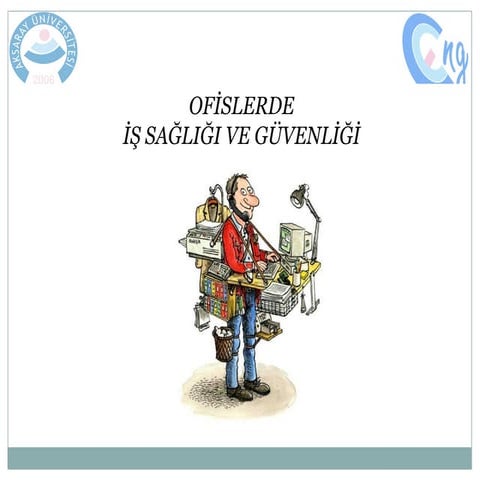 OFİS İŞ SAĞLIĞI VE GÜVENLİĞİ EĞİTİM-1.pptx