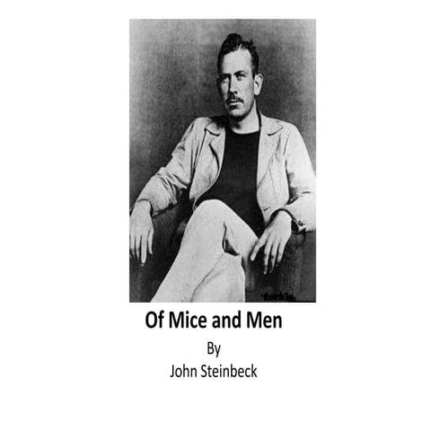 Background and Overview - Of Mice and Men | PPTX