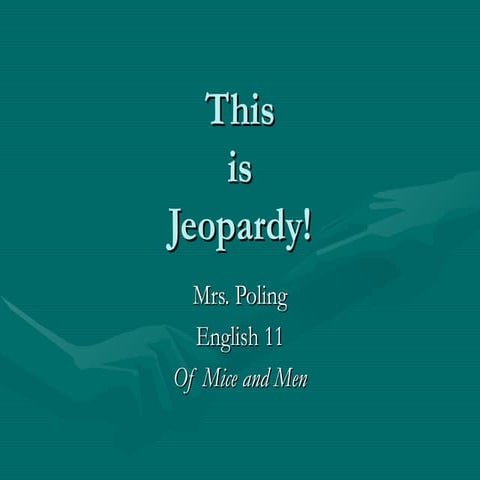 Of mice and_men_jeopardy | PPT