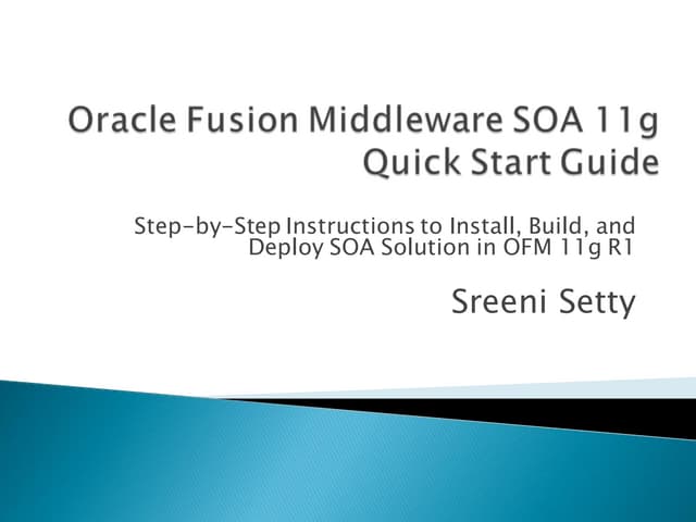 OFM SOA Suite 11g - Quick Start Guide | PDF OFM SOA Suite 11g - Quick Start Guide | PDF