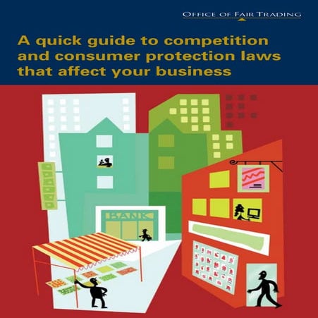 A quick guide to competition and consumer protection laws that affect ...
