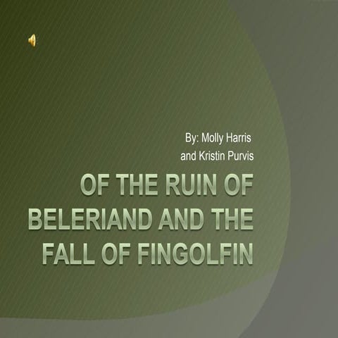 Of The Ruin Of Beleriand And The Fall Of Fingolfin[1] | PPT