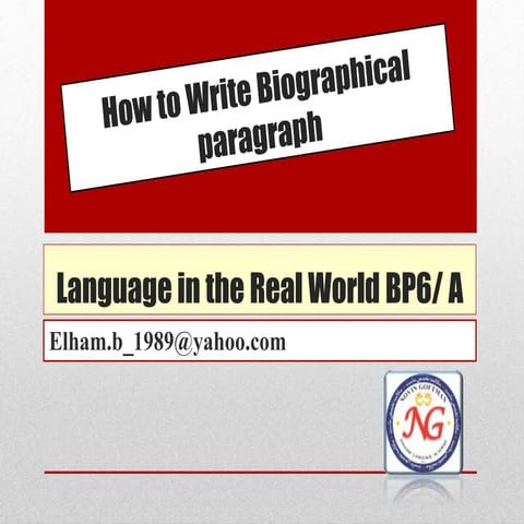 How to Write a Biographical Paragraph | PPT