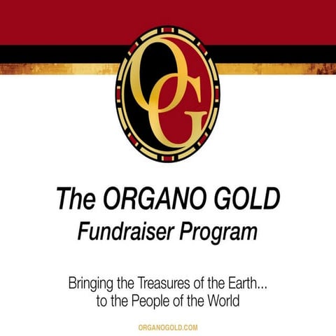 Organo Gold Fundraiser Program | PPT