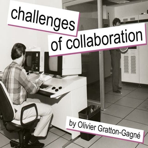 Challenges of Collaboration | PPT
