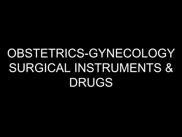 Gynecological and obstetrics Instruments | PDF