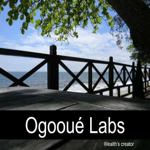 Ogooué Labs | PPTX