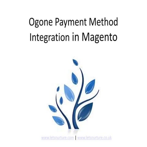 Ogone payment method integration in magento | PPT