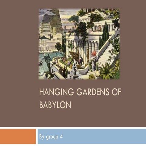 Hanging Gardens of Babylon | PPT