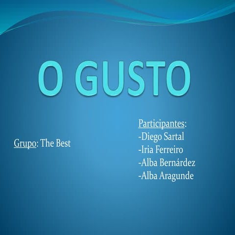 O gusto | PPTX
