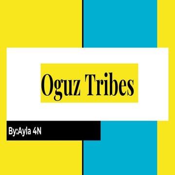 Oguz tribes | PPTX