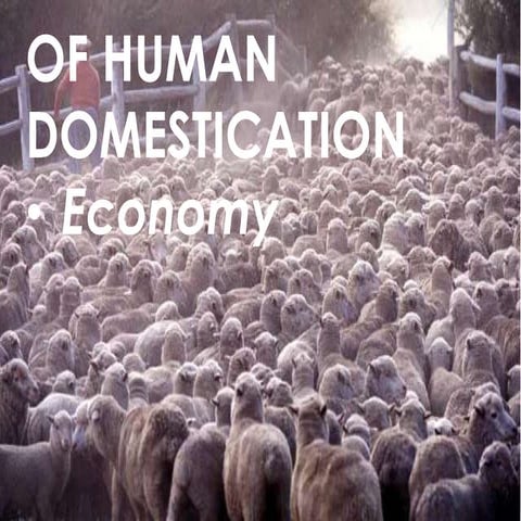 Of human domestication: economy | PPT