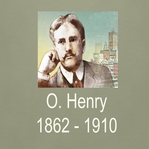 O. Henry Biography, William Sydney Porter | PPT