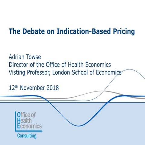 The debate on indication-based pricing | PPT