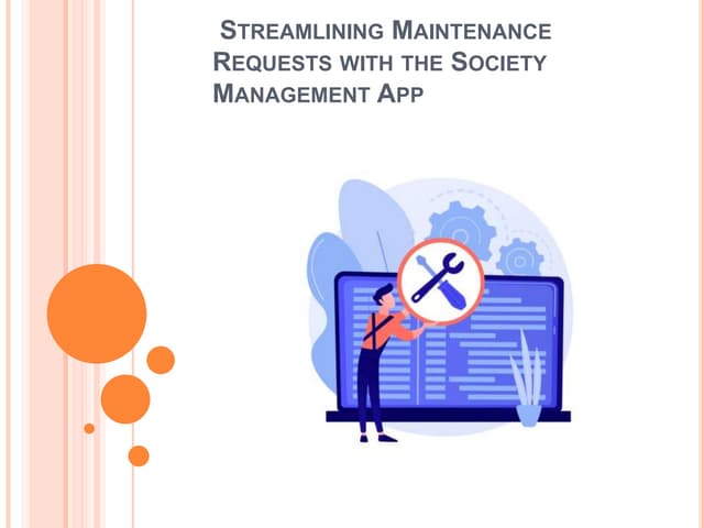 Streamlining Maintenance Requests with the Society Management App | PPT Streamlining Maintenance Requests with the Society Management App | PPT