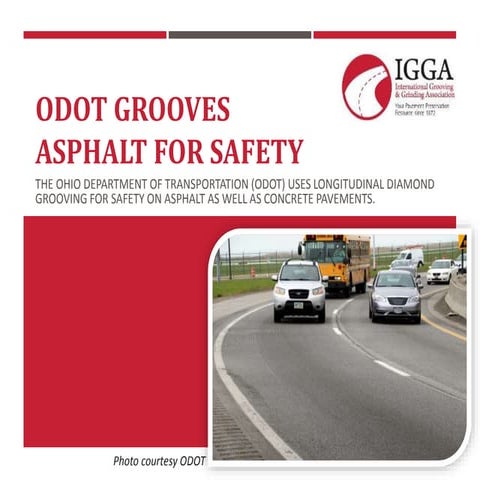 Ohio DOT Grooves Asphalt for Safety | PPTX