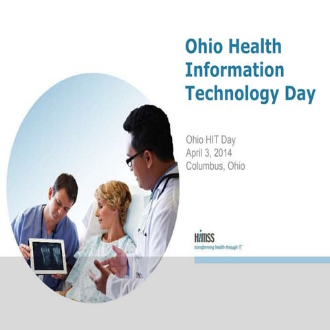 Ohio Healthcare Information Technology (OHIT) Day 2014 Report | PPTX