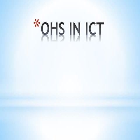 Ohs in ICT | PPTX