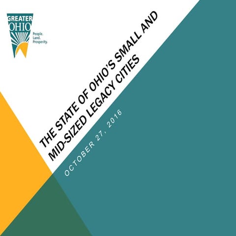 Ohio's Small and Mid-Sized Legacy Cities | PPTX