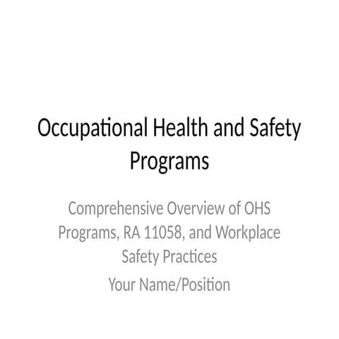 Occupational Health and Safety Programs Presentation.pptx