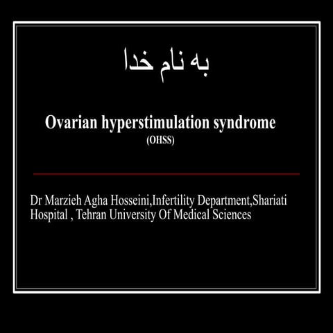 OVARIAN HYPERSTIMULATION SYNDROME OHSS.ppt