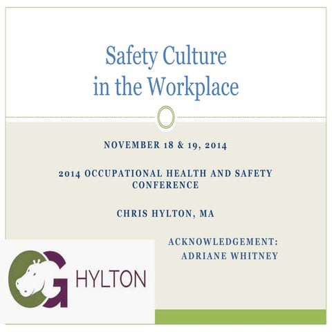 OH&S Safety Culture in the Workplace November 2014 | PPTX