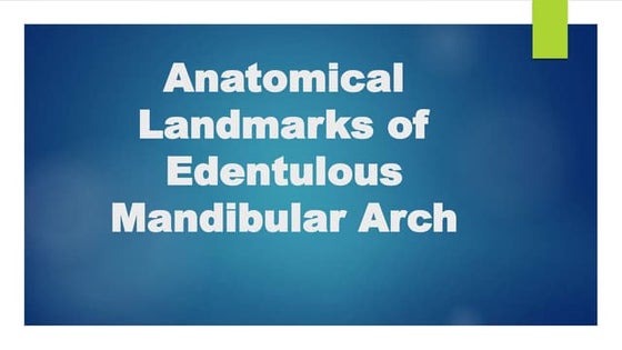 Anatomical landmarks of edentulous maxillary arch | PPTX