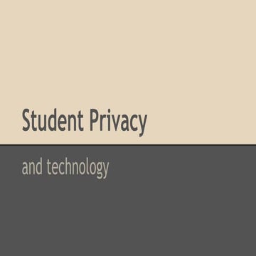 Student privacy and technology | PPT