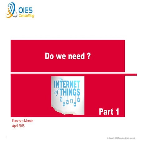 Do We Need IoT (part 1) | PDF | Agriculture | Industries