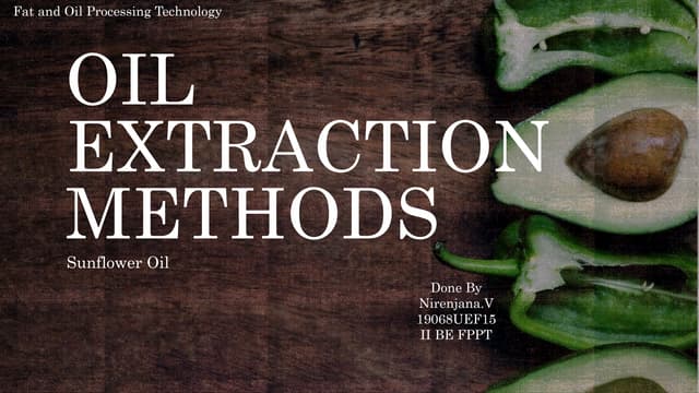 Extraction of oil | PPTX
