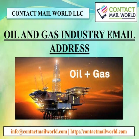 Oil and gas industry email address | PPTX